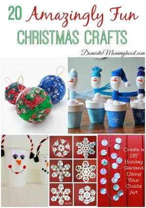 20 Amazingly Fun Christmas Crafts for Kids - Domestic Mommyhood